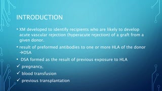 Crossmatch strategies in renal transplantation | PPTX