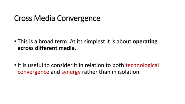 Cross Media Convergence & Synergy | PPTX