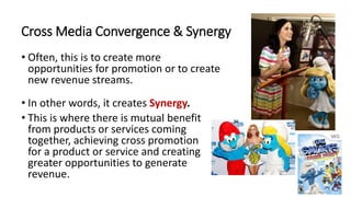 Cross Media Convergence & Synergy | PPTX