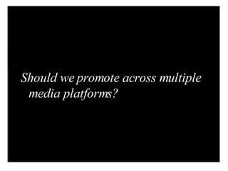 Cross media platforms | PPT