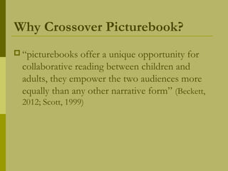 Crossover picturebooks and intergenerational communication | PPT