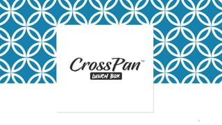 CrossPan Stainless Steel Lunch Box 2023. | PDF