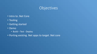 Cross platform dotnet development using dotnet core | PPTX
