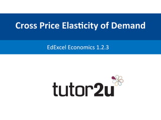 Cross price elasticity | PDF
