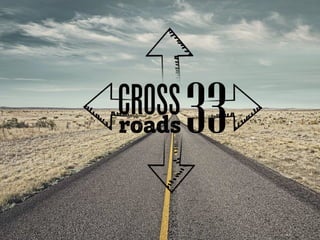 Cross road 1 | PPT