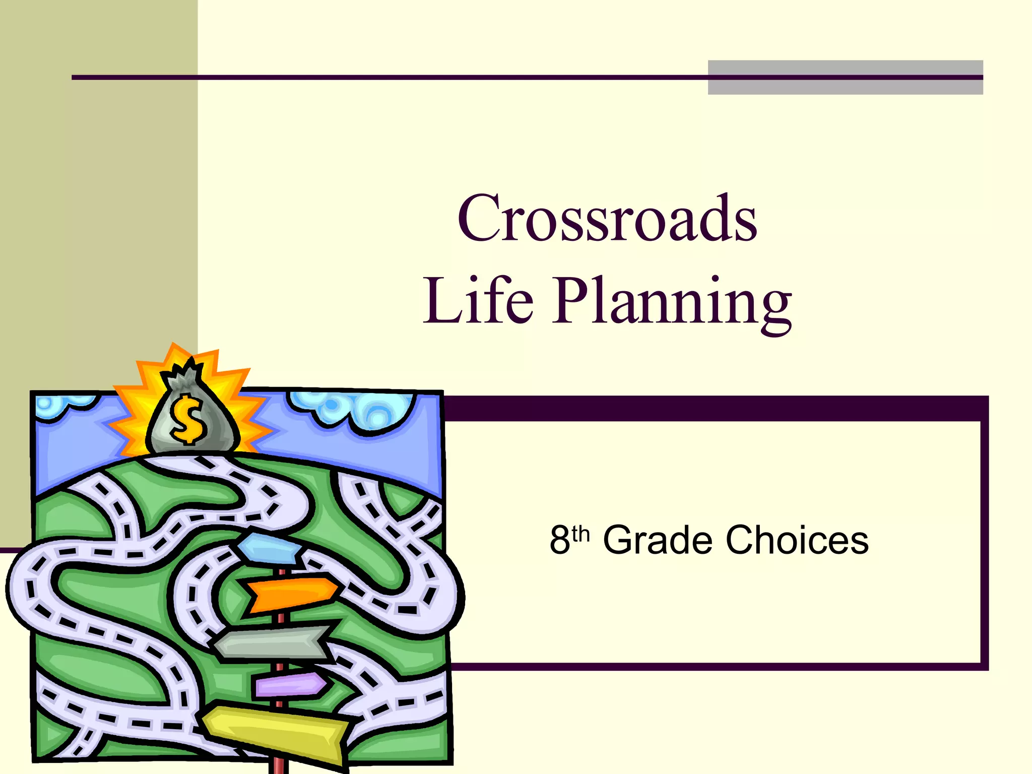 Crossroads 8th Grade | PPT
