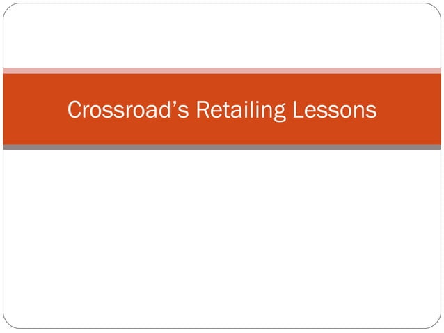 Crossroads presentation | PPT