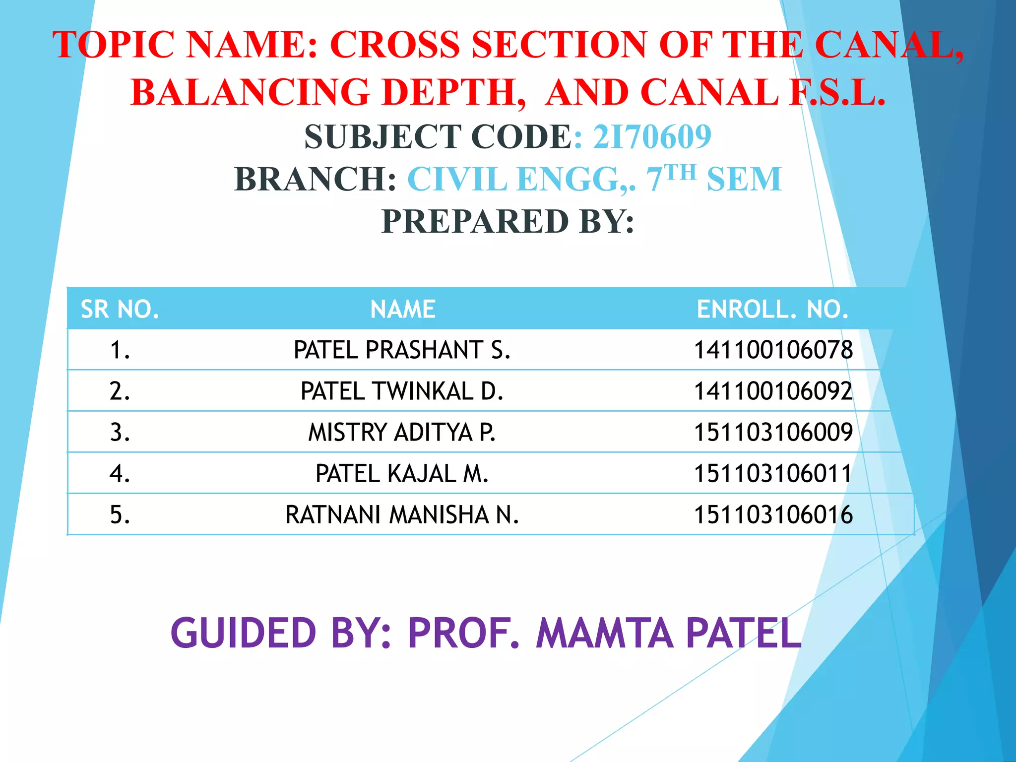 Cross section of the canal, balancing depth and canal fsl | PPTX