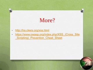 Cross Site Scripting (XSS) | PPTX | Web Development | Internet