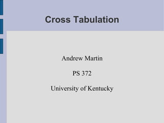 Crosstabs | PPT
