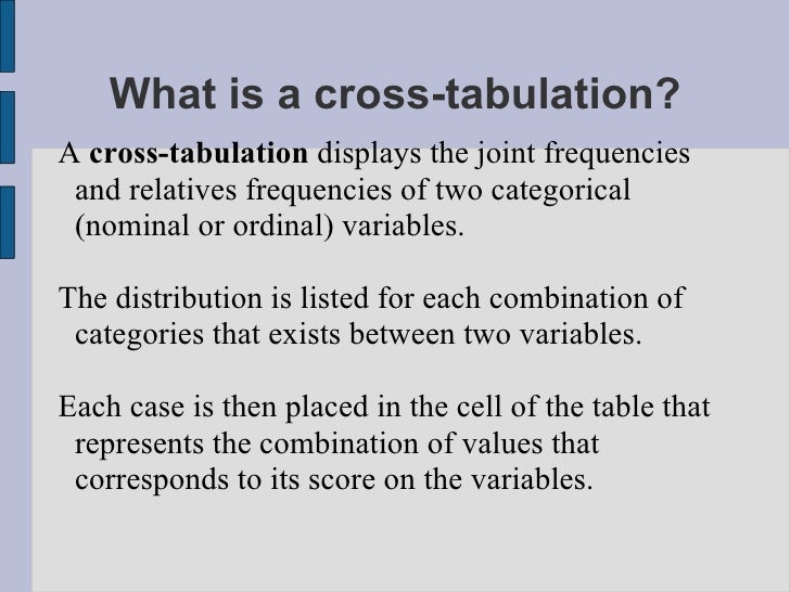 Crosstabs Crosstabs