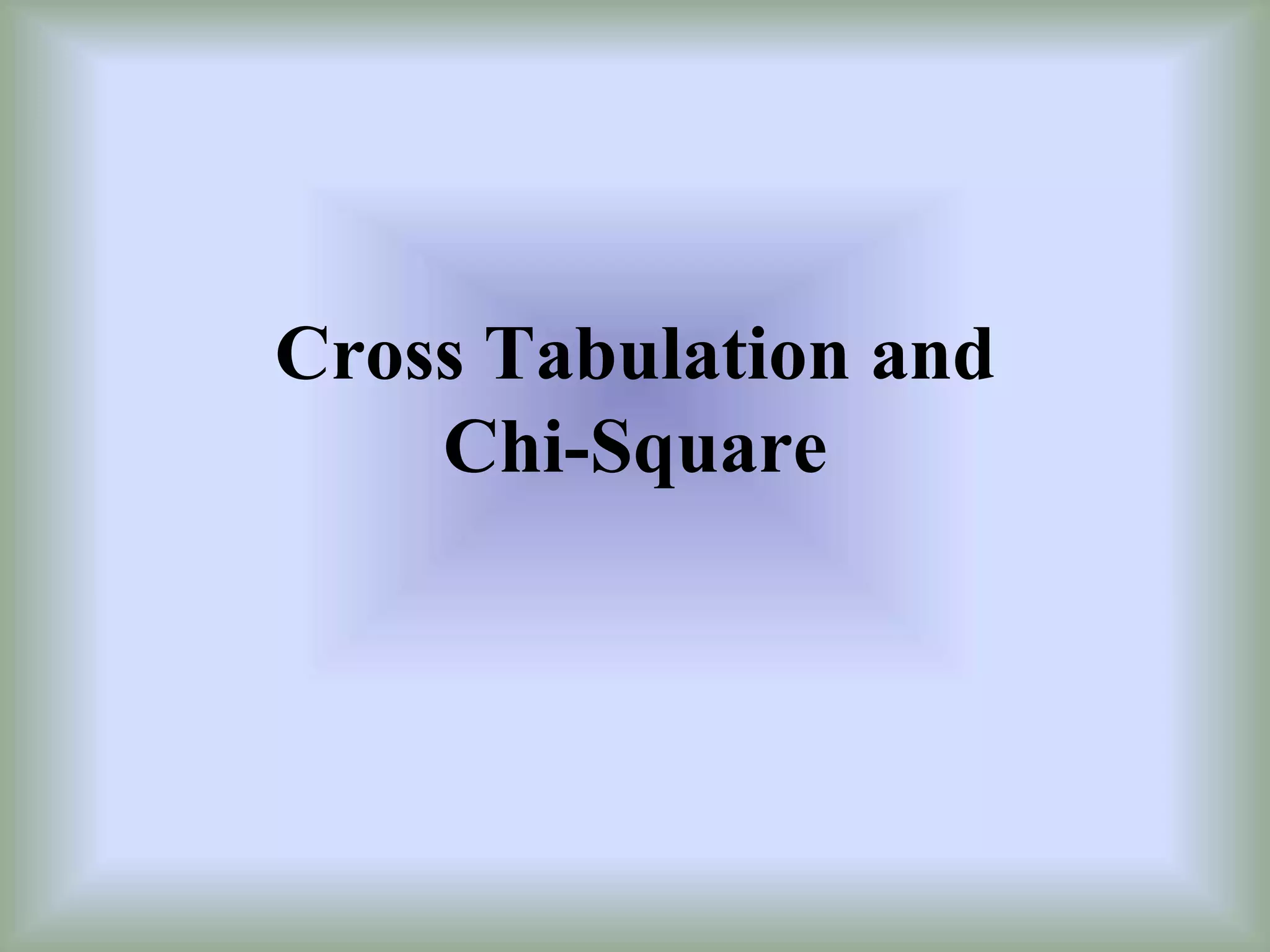 Cross_Tabs_lecture.ppt | Motor Insurance | Insurance