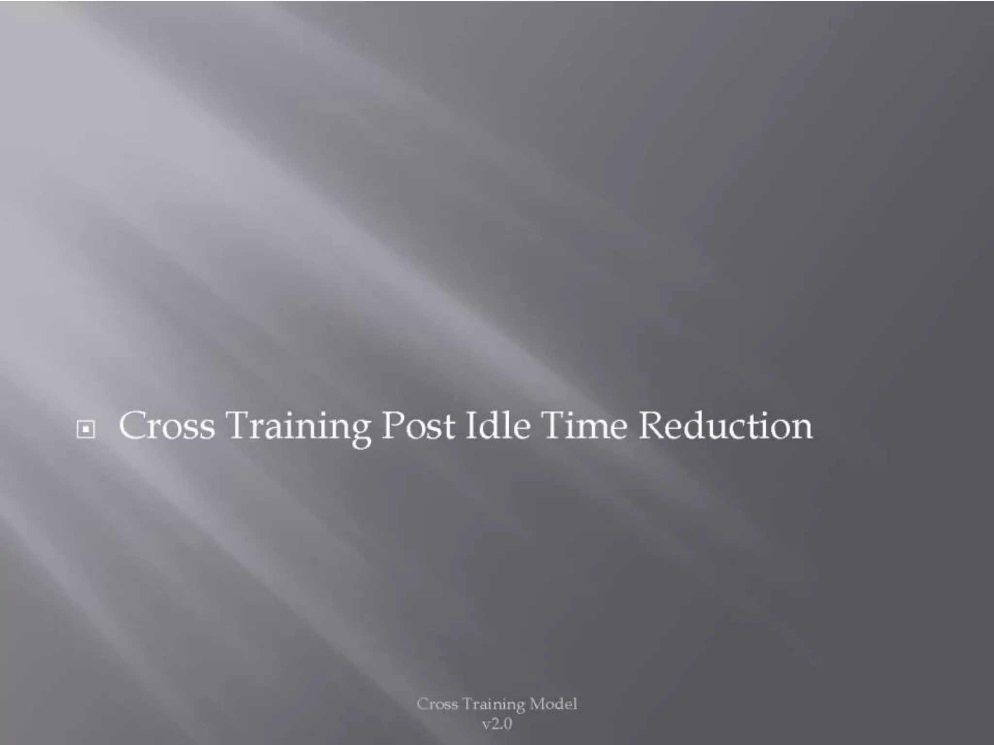Cross Training Model - The School of Improvement | PPT