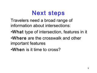 The Crosswatch Traffic Intersection Analyzer: A Roadmap for the Future ...