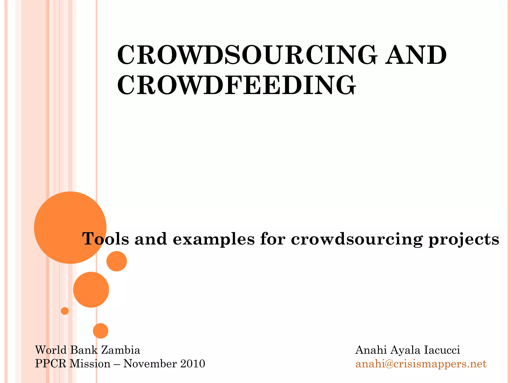 Crowdsourcing tools and examples | PPT