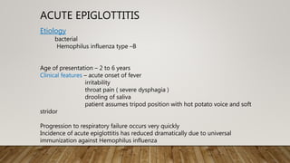 Croup and Epiglottitis by DR.PREMRAJ | PPTX