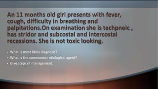 Croup and Epiglottitis.pptx. by dr shahzaib r paracha | PPTX