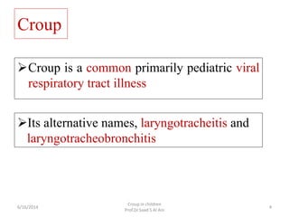 Croup in children | PPTX