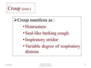 Croup in children | PPTX