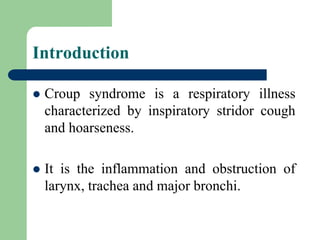 Croup syndrome.pptx