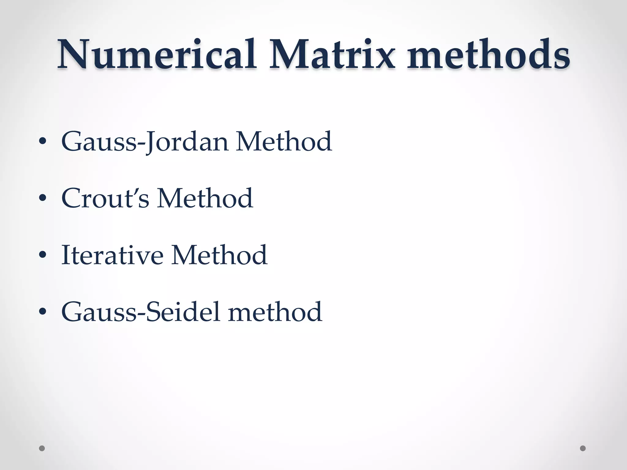 Crout s method for solving system of linear equations | PPTX
