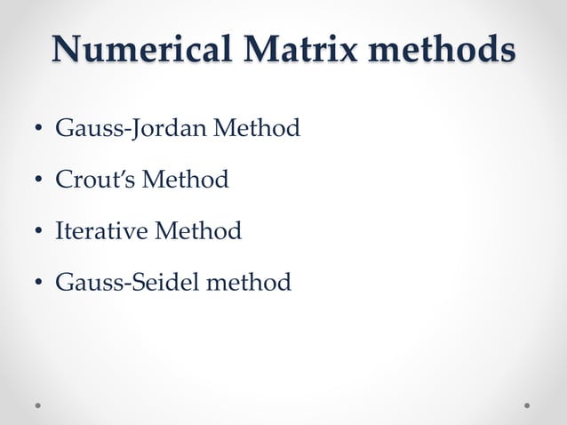 Crout s method for solving system of linear equations | PPTX | Physics | Science