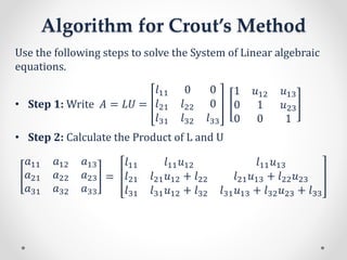 Crout s method for solving system of linear equations | PPTX