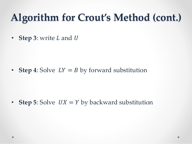 Crout S Method For Solving System Of Linear Equations