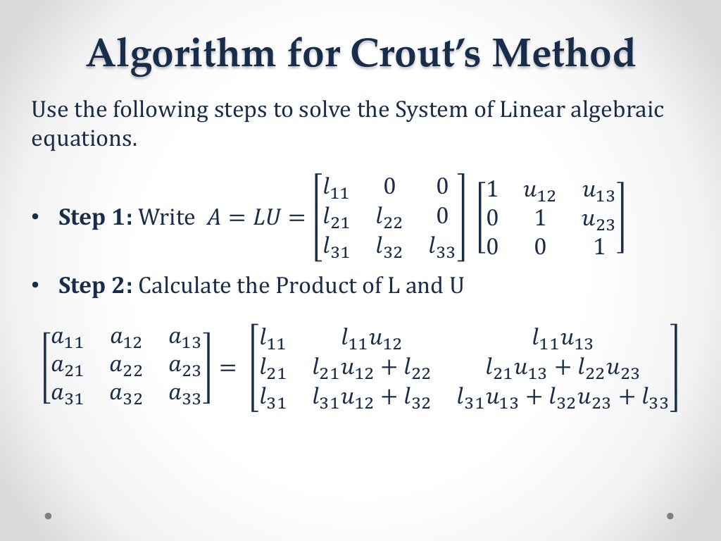 Crout s method for solving system of linear equations