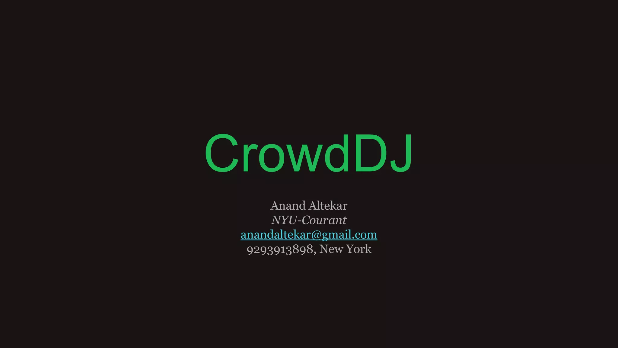 Crowd dj | PPTX | Technology & Computing