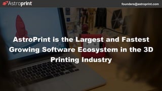 AstroPrint Pitch Deck 05.04.2018