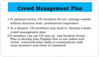 CROWD MANAGEMENT during and disaster in india.ppt