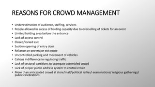 Crowd management- In Events- Strategies, Reasons, Benefits, Why | PPT