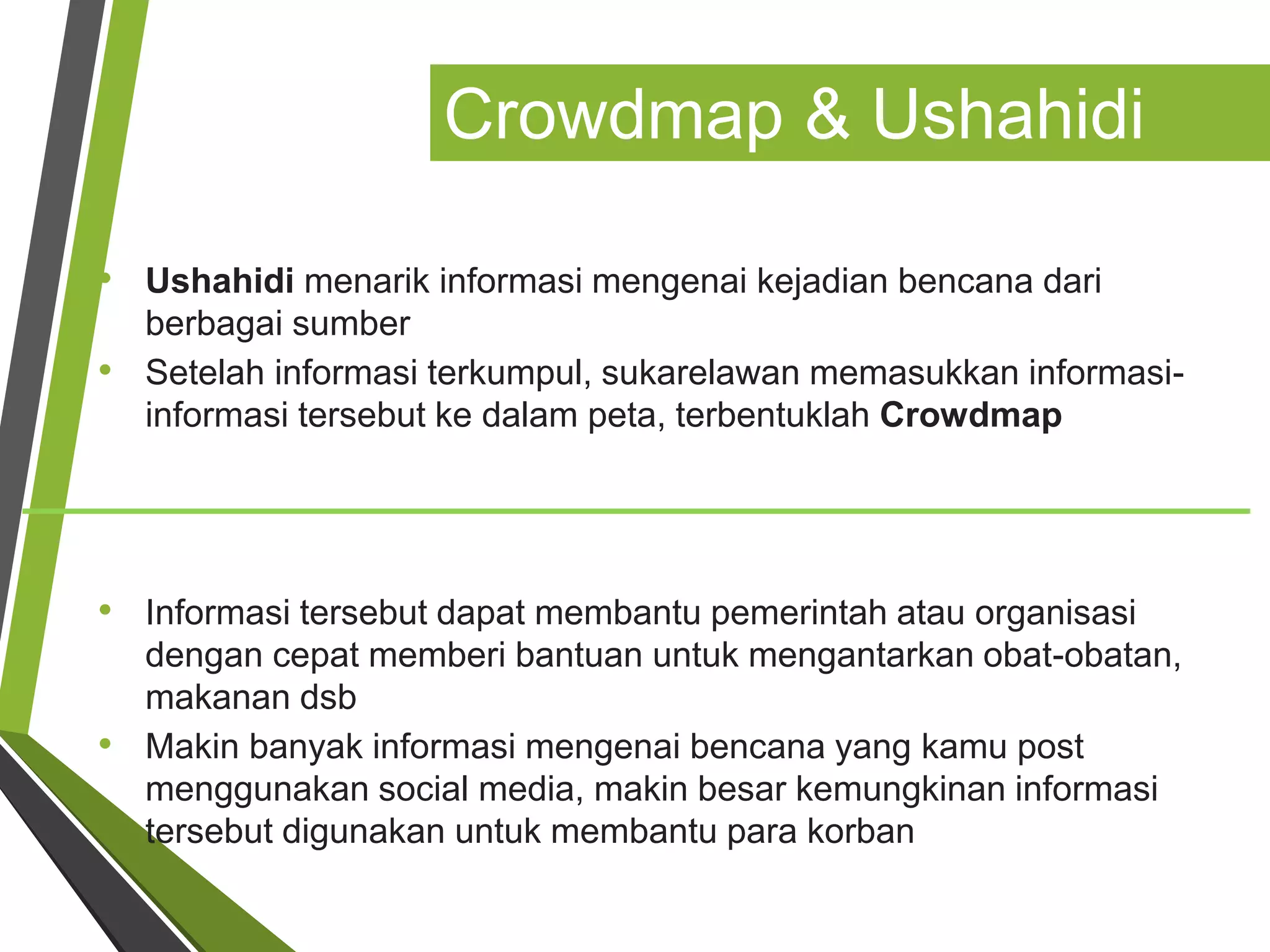 Crowdmap Menggunakan Ushahidi | PPT