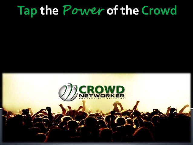 What is Crowd Networking