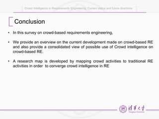 Crowd Intelligence in Requirements Engineering:Current Status and Future Directions | PPT