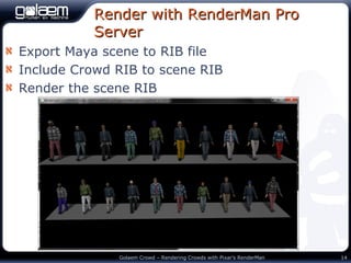 Rendering crowds with Pixar’s RenderMan | PPT
