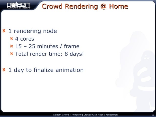 Rendering crowds with Pixar’s RenderMan | PPT