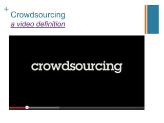 Crowdsourcing | PPT