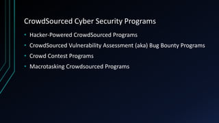 Crowdsourcing Cyber Security | PPT