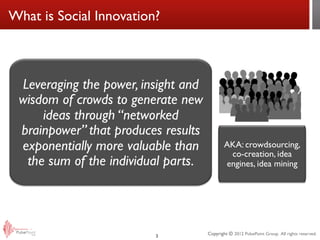 Crowdsourcing New ideas | PPT