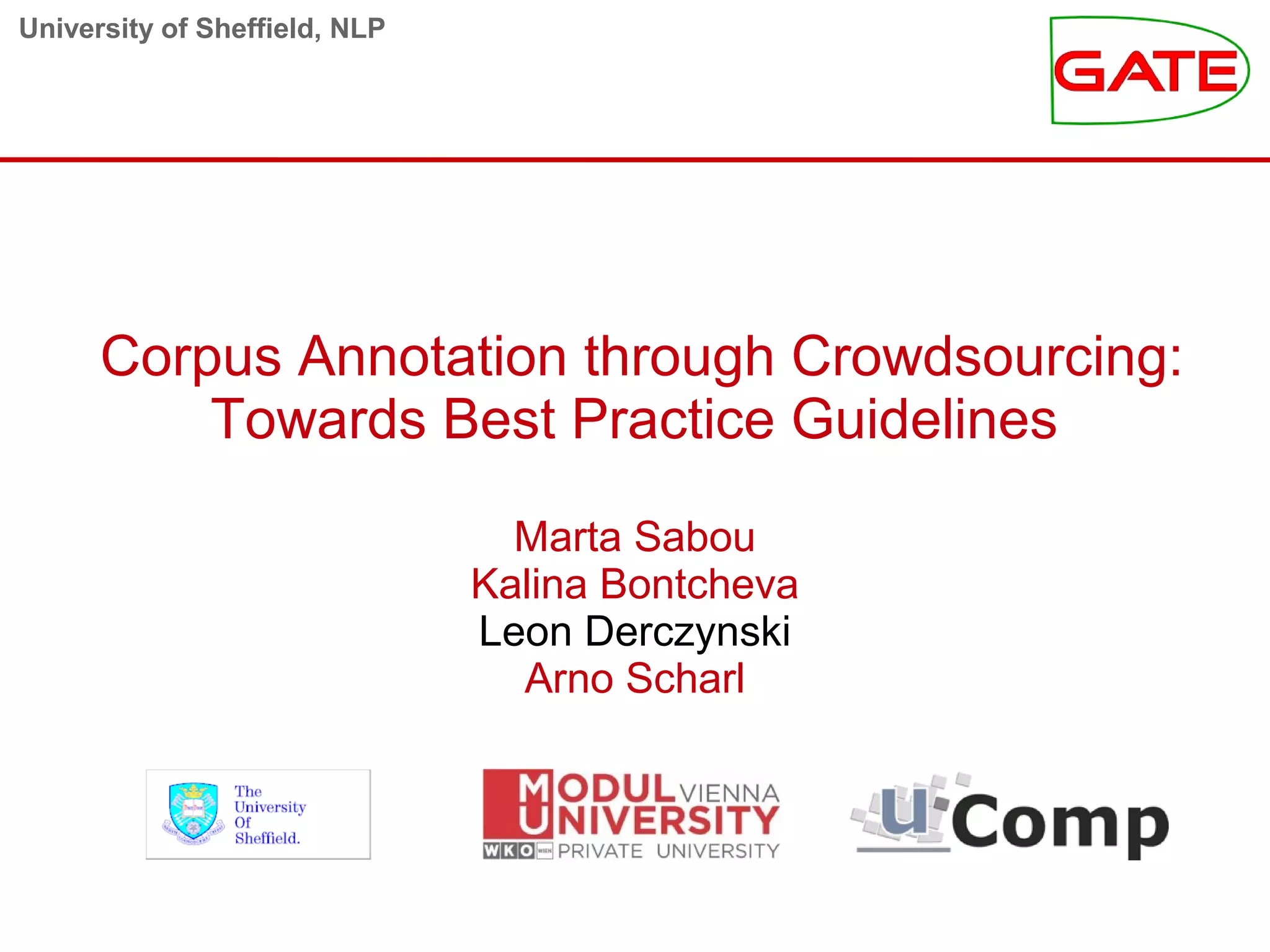 Corpus Annotation through Crowdsourcing: Towards Best Practice ...