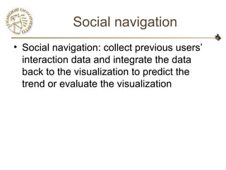 Crowdster: Enabling Social Navigation in Web-based Visaulization | PPT