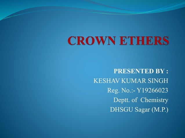 Crown ethers | PPTX