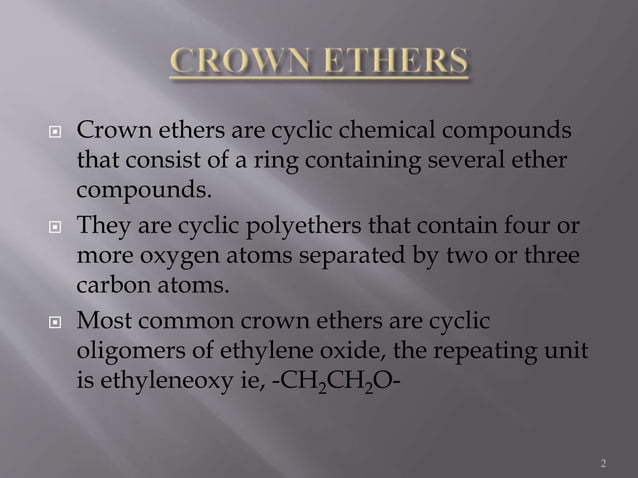 Crown ethers.pptx | Chemistry | Science