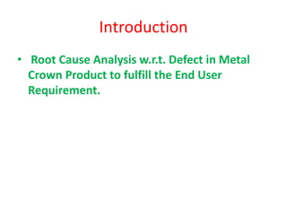 Crown Excess Liner Defect.ppt