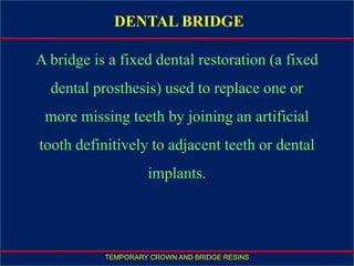 endodontics crown and bridge restoration ppt.pptx