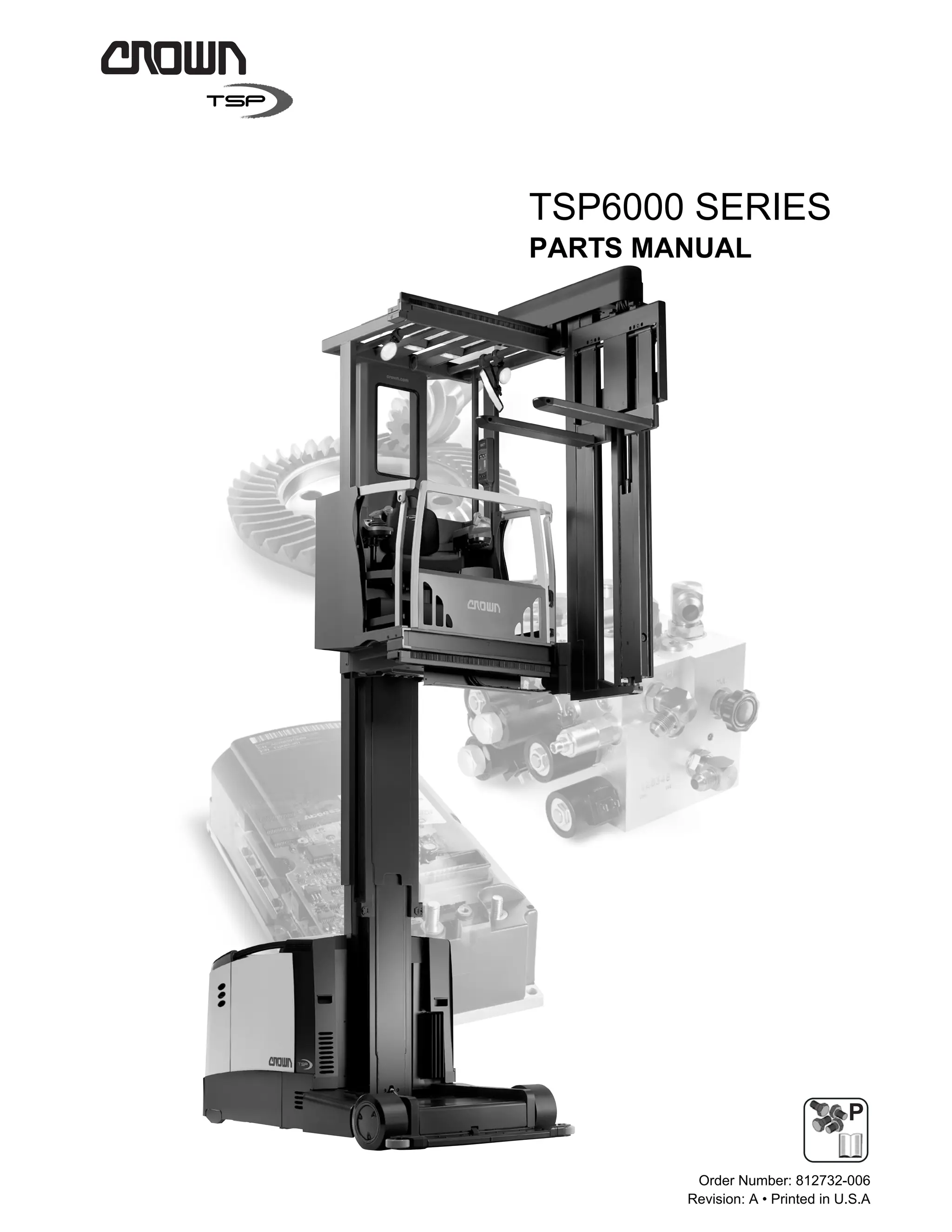 Crown TSP6000 Series Turret Order Picker Parts Catalogue Manual.pdf