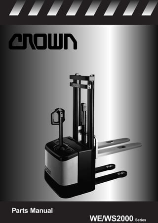 Crown ws2000 series forklift parts catalogue manual | PDF