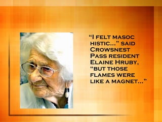 Crowsnest Fire | PPT